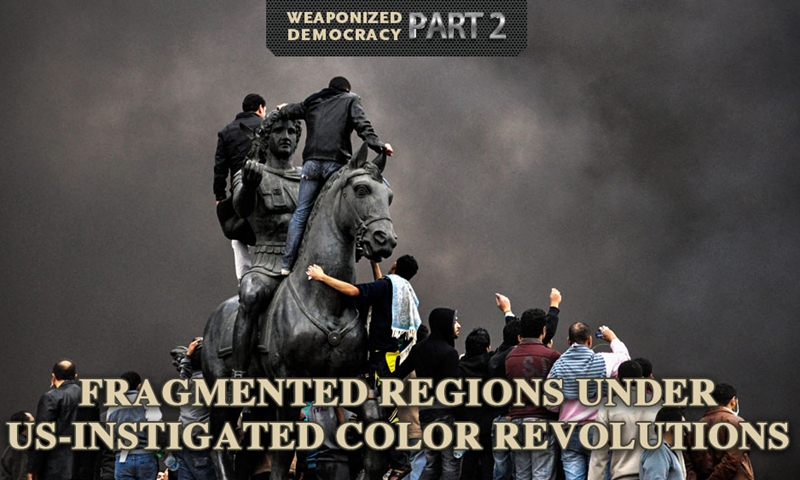 Fragmented regions under US-instigated color revolutions - Global Times