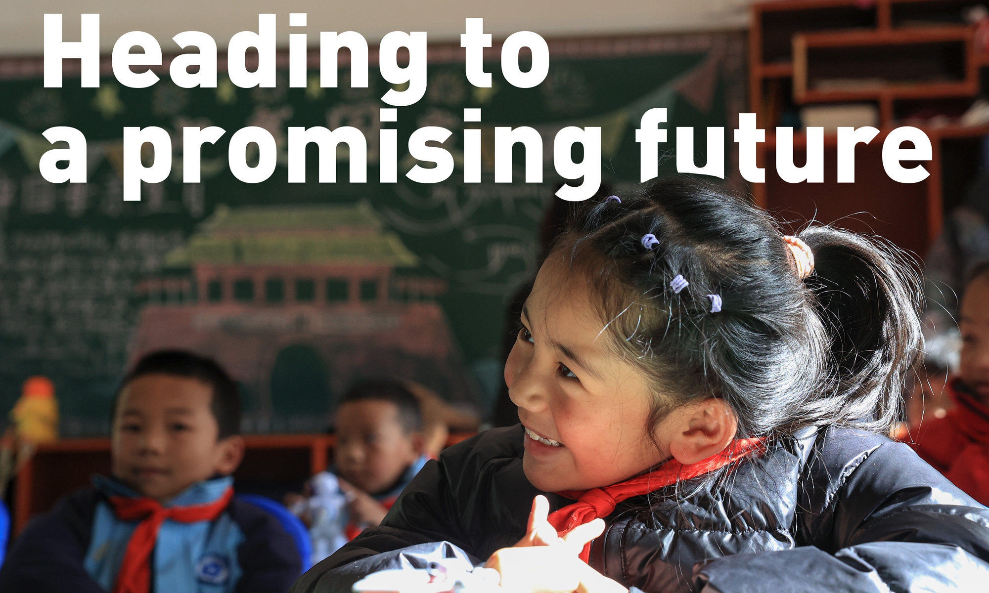 Heading to a promising future - Global Times
